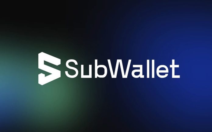 SubWallet là gì? Hướng dẫn sử dụng SubWallet chi tiết nhất